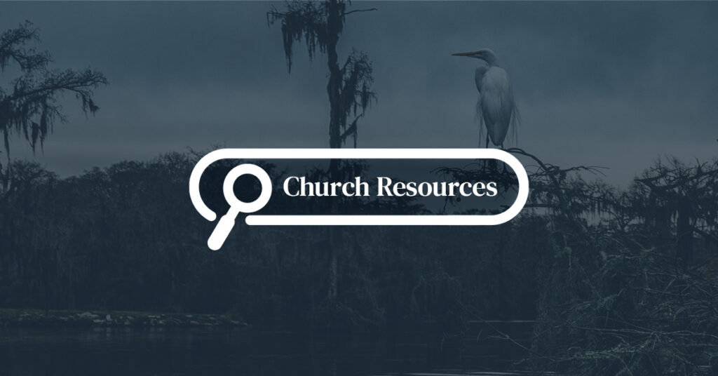 Church Resources - Louisiana Baptists